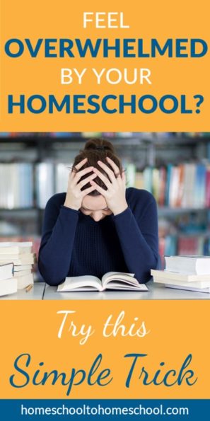 My simple trick when homeschool feels overwhelming … - Homeschool to ...