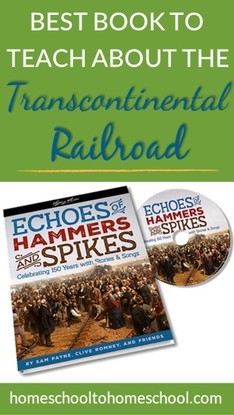 Best Book to Learn about the Transcontinental Railroad {Echoes of ...